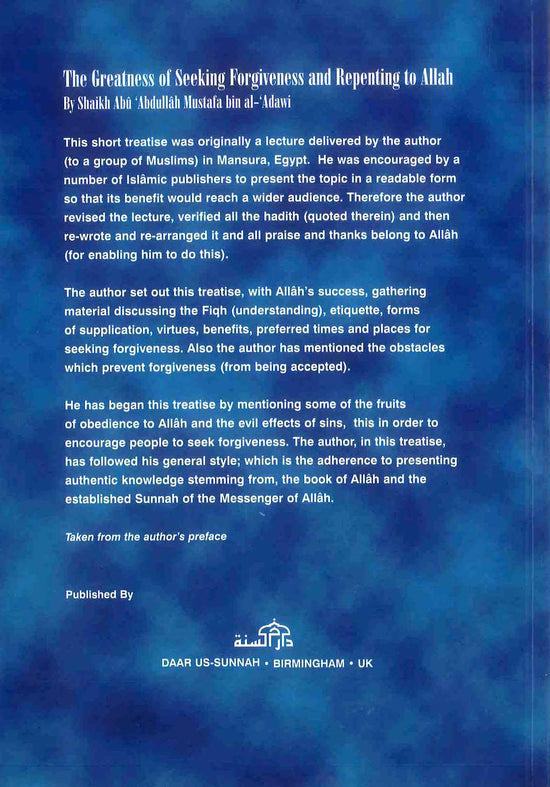 The Greatness of Seeking Forgiveness and Repenting to Allah By Daar Us ...