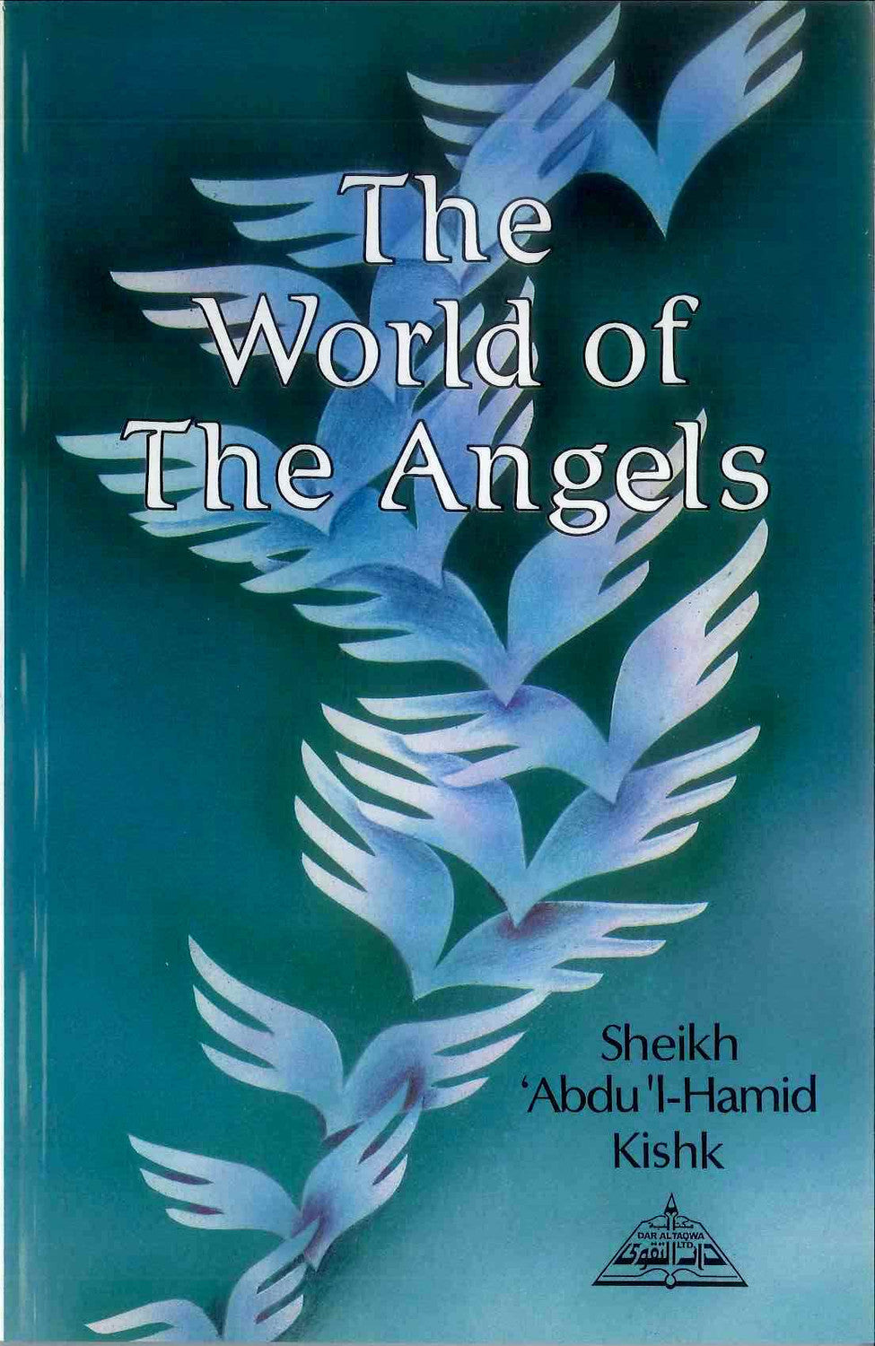 The World of the Angels – Sheikh Abdul Hamid Kishk | Islamic Book on A ...
